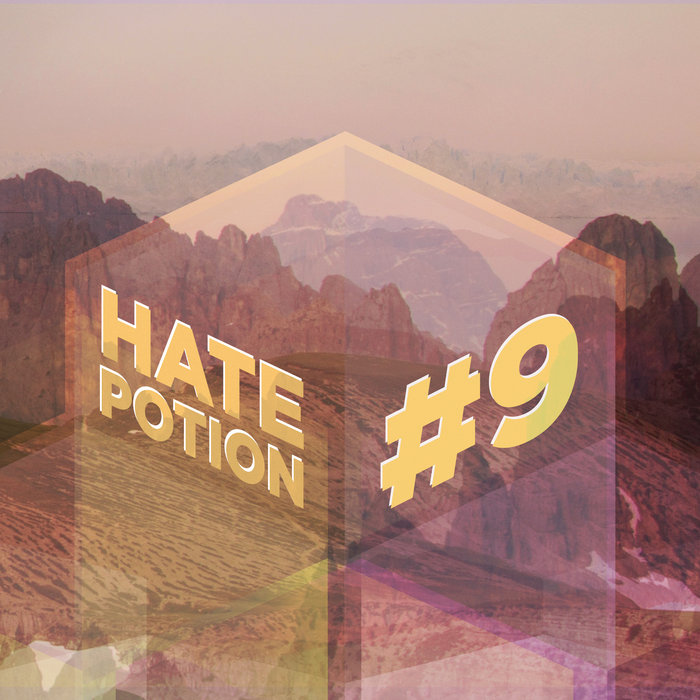 Hate Potion #9 | We The Island Birds