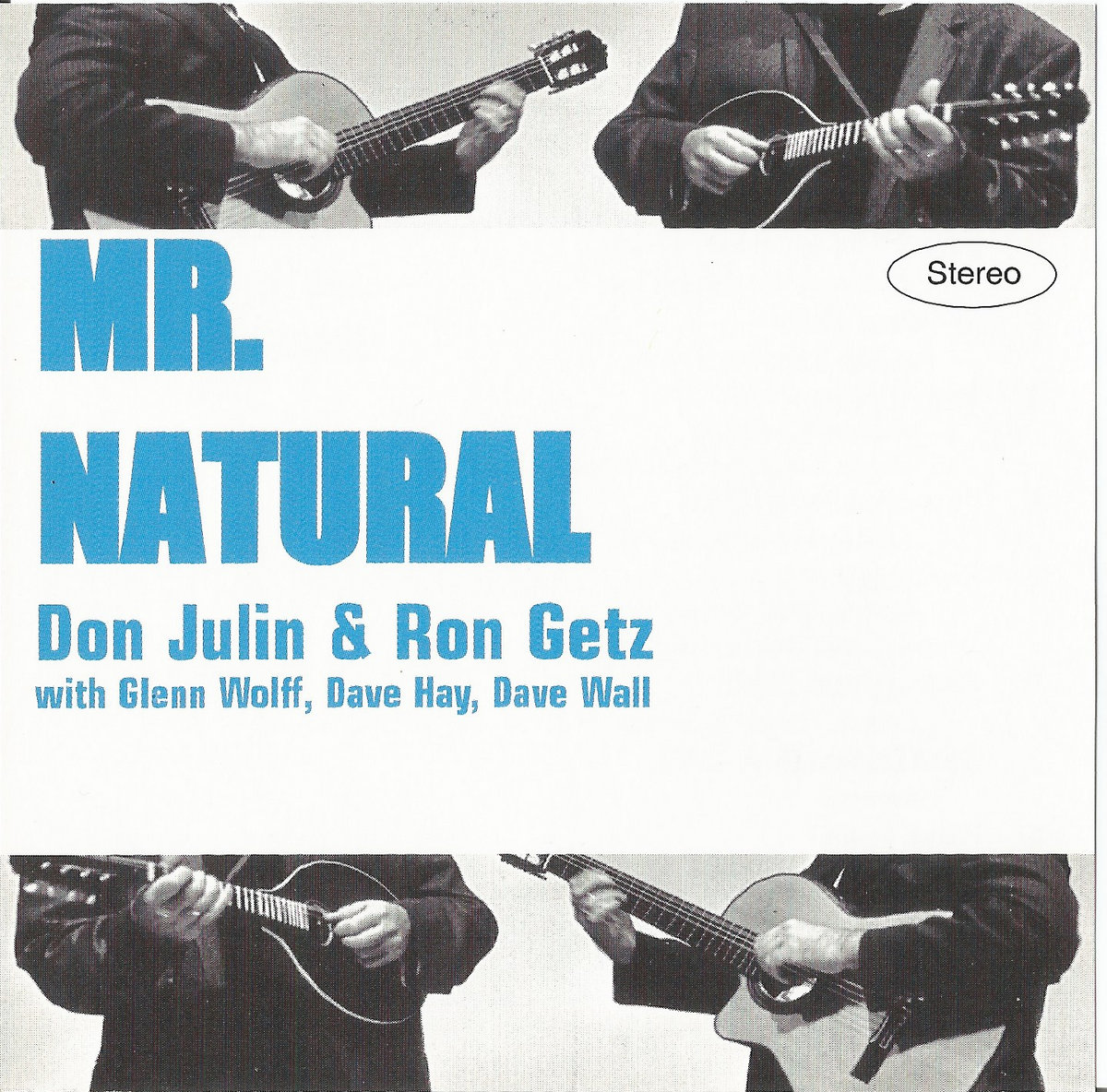 Mr. Natural | Don Julin & Ron Getz | Don Julin