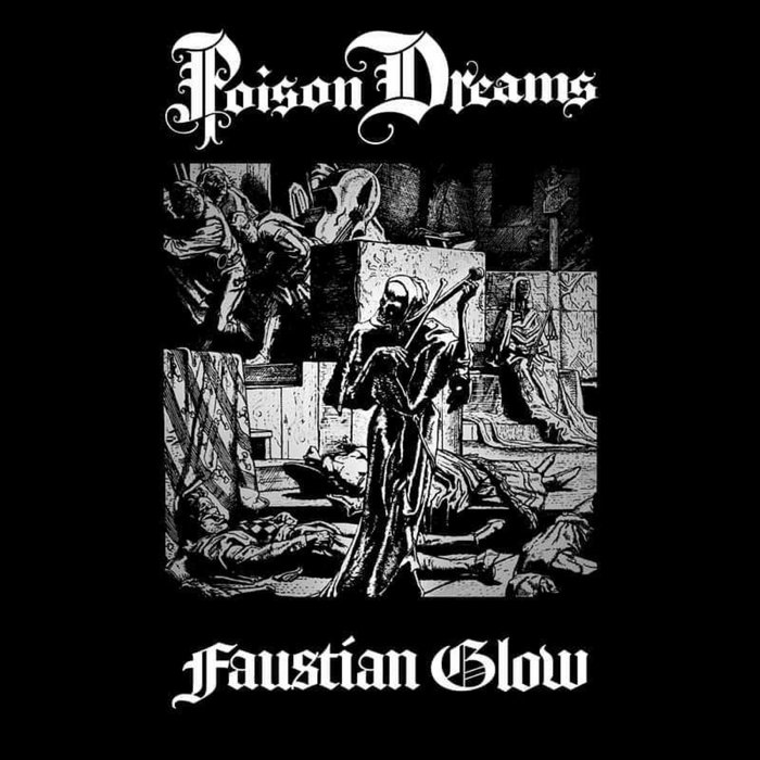 Faustian Glow EP | Poison Dreams