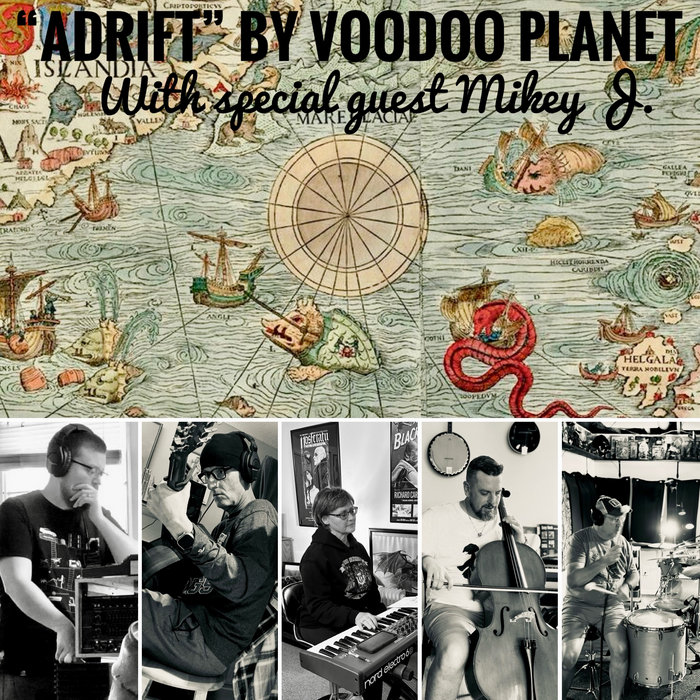 Adrift EP | Voodoo Planet w/ Special Guest Mikey J. | Voodoo Planet