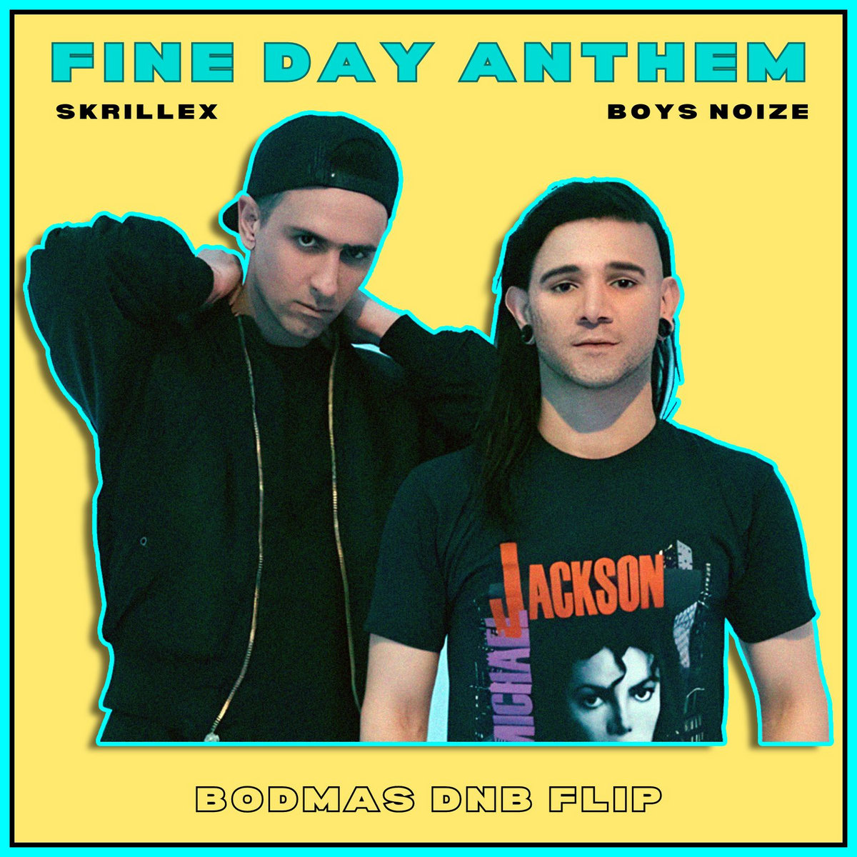 Skrillex, Boys Noize - Fine Day Anthem(BODMAS DnB Flip) | BODMAS Skrillex, Boys Noize - Fine Day Anthem(BODMAS DnB Flip) | BODMAS