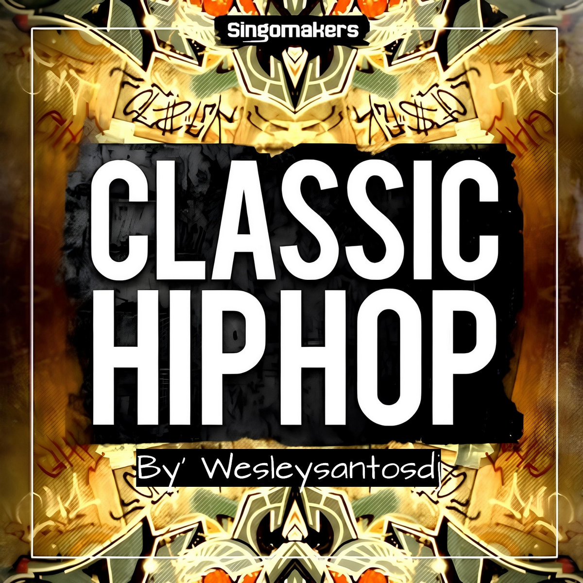 Classics Hip Hop Vol.1 | Wesleysantosdj