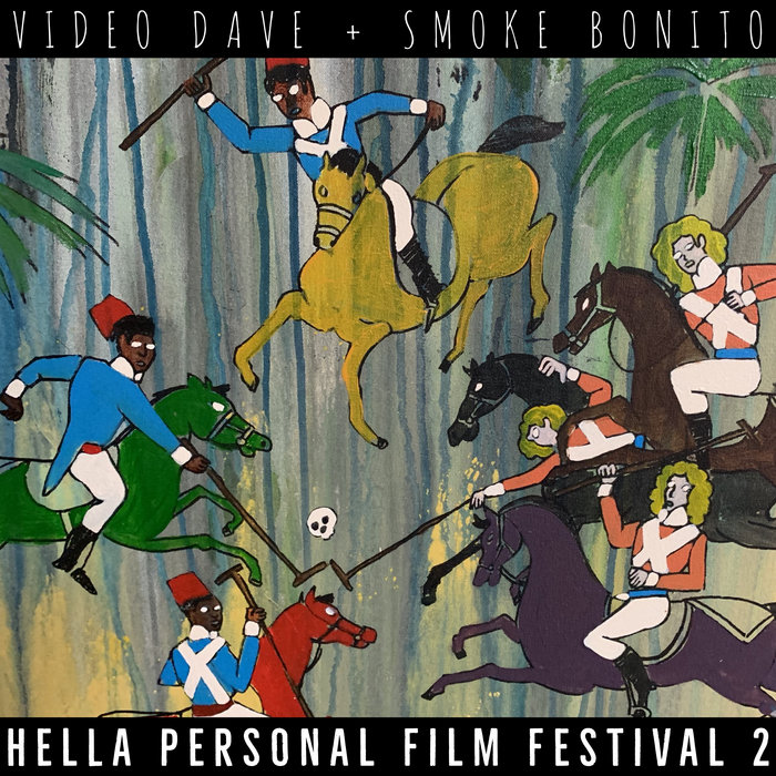 Hella Personal Film Fetival 2 | Video Dave