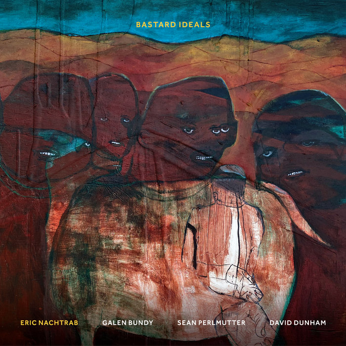 Bastard Ideals | Eric Nachtrab