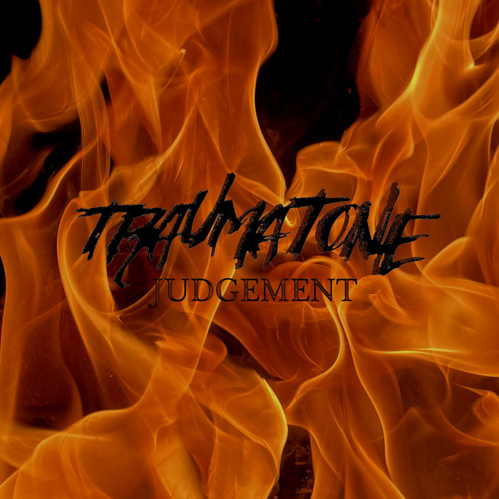 Judgement | Traumatone