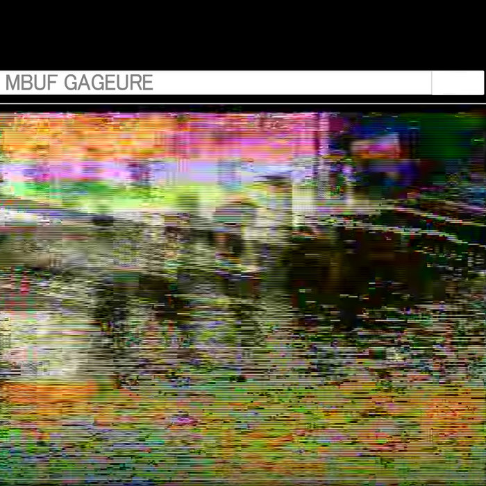 GAGEURE | M B U F 2021