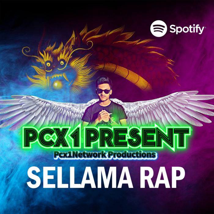 Sellama Rap - Pcx1 Present | Pcx1 Present