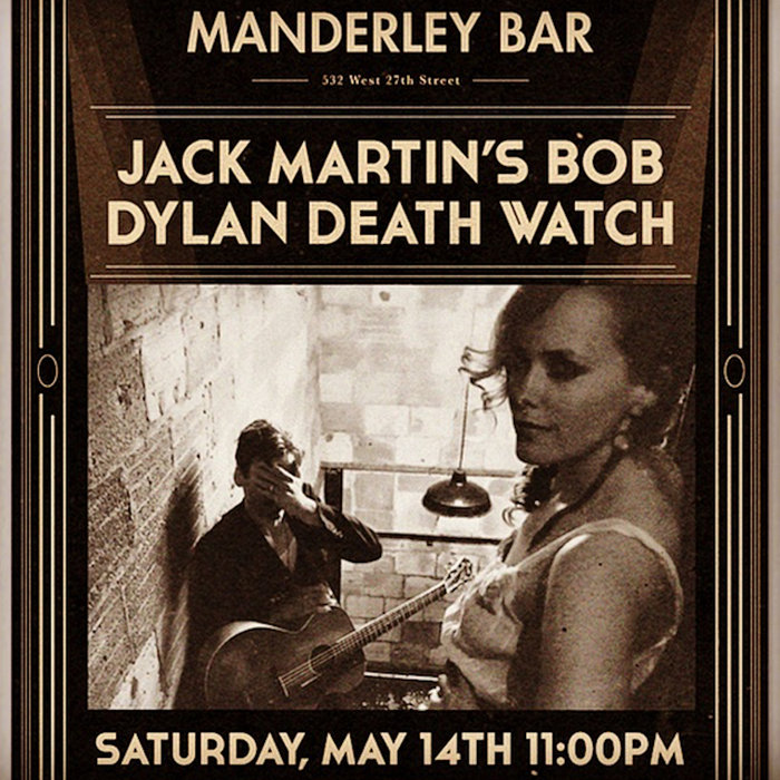 Live @ The Manderley Bar | Jack Martin's Bob Dylan Death Watch