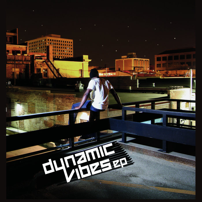Dynamic Vibes EP | Dynamic