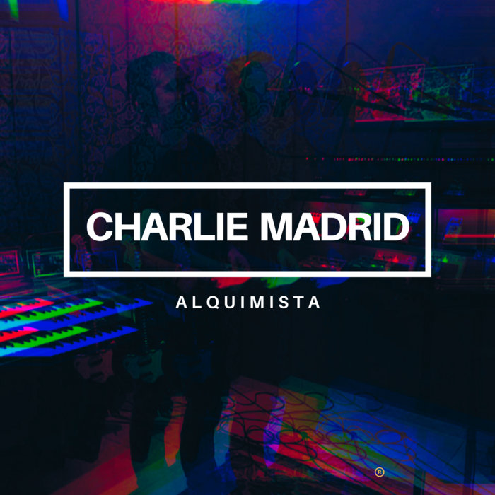 Alquimista | Charlie Madrid