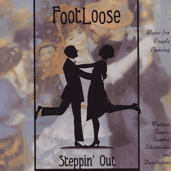 Steppin' Out - Music for Couple Dancing | FootLoose | David DiGiuseppe