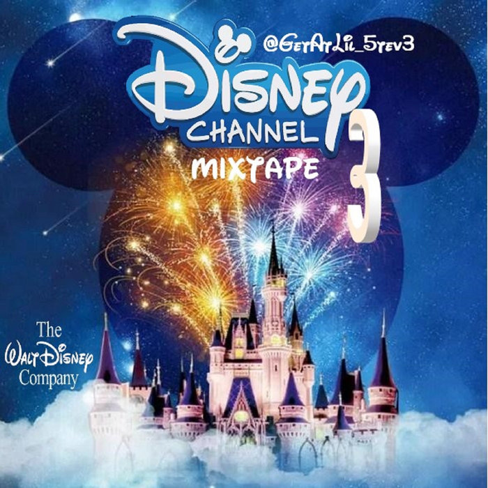 DC3 (Disney Channel): The Mixtape | Lil' Steve