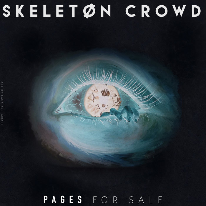 Pages for Sale | Skeleton Crowd