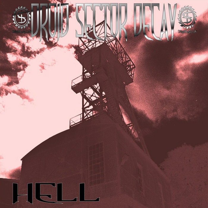 047. Hell | DROID SECTOR DECAY | Werkstatt Recordings