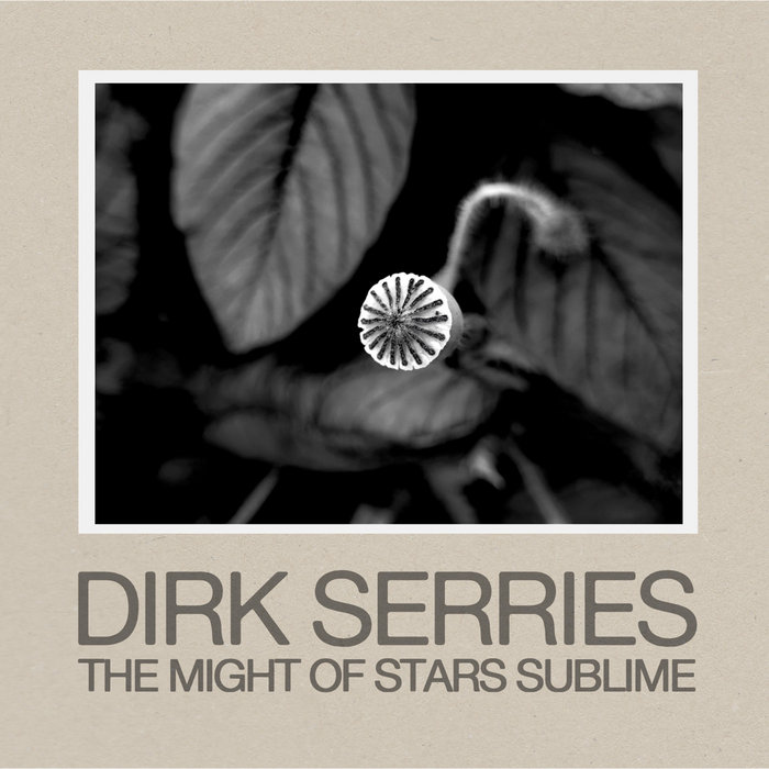 The Might Of Stars Sublime | Dirk Serries
