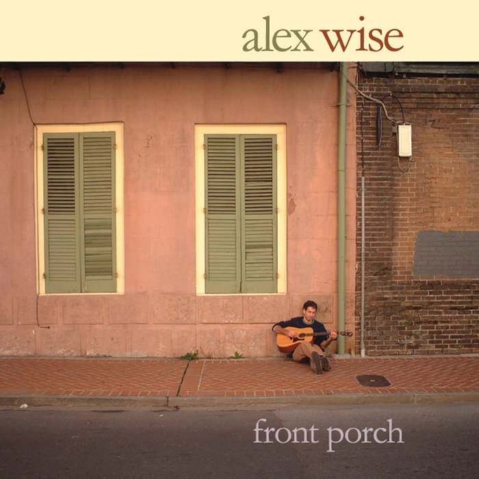 Front Porch | Alex Wise