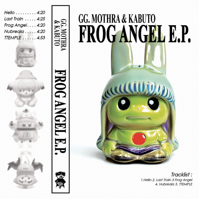 Frog Angel E.P. | gg. mothra & Kabuto | Kabuto