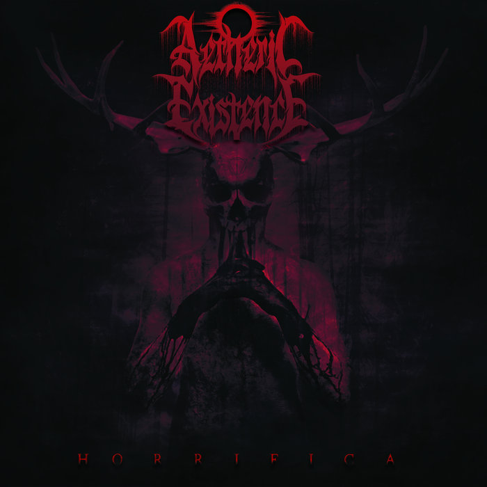 H o r r i f i c a | Aetheric Existence