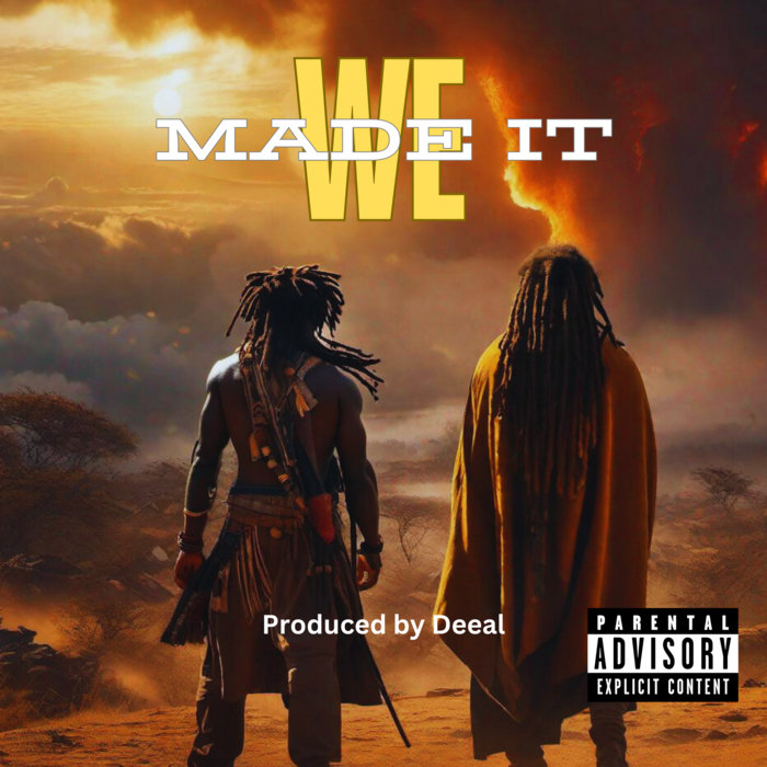 We Made It (Prod. By Deeal) | Tunnookie`