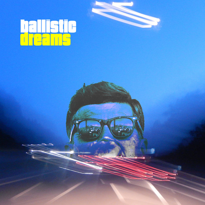 Dreams | Ballistic