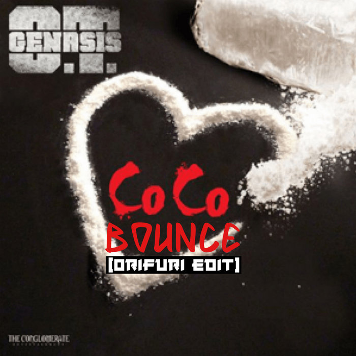 Coco Bounce (ORIFURI Remix) | O.T. Genasis | olliedes