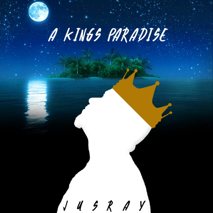 KING PARADISE | JusRay