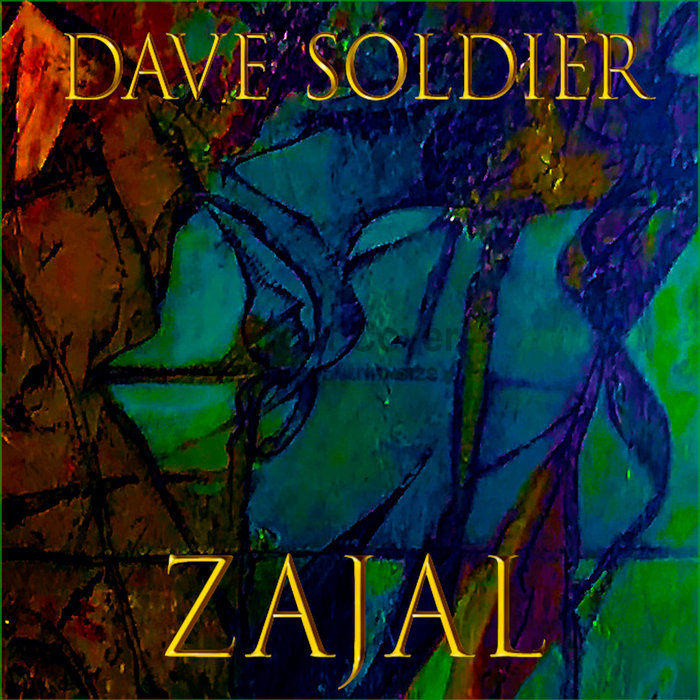 Zajal | Dave Soldier