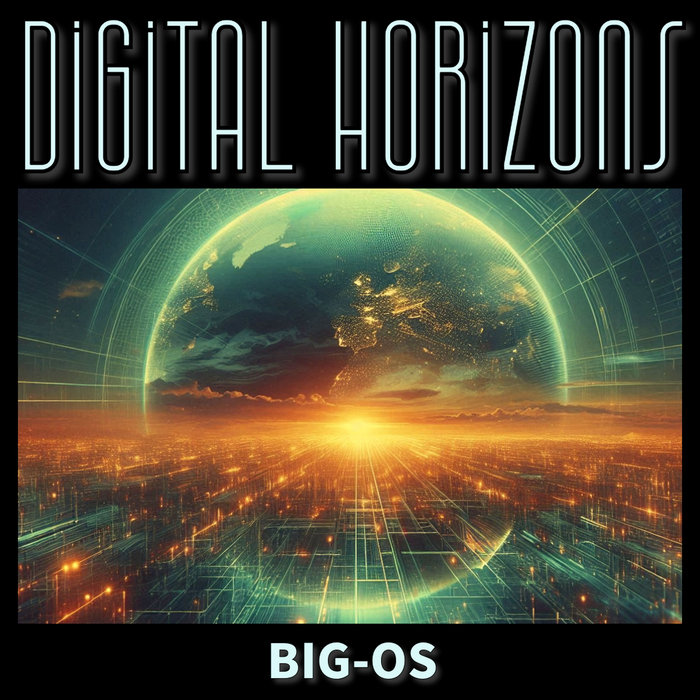 Digital Horizons | Big-Os