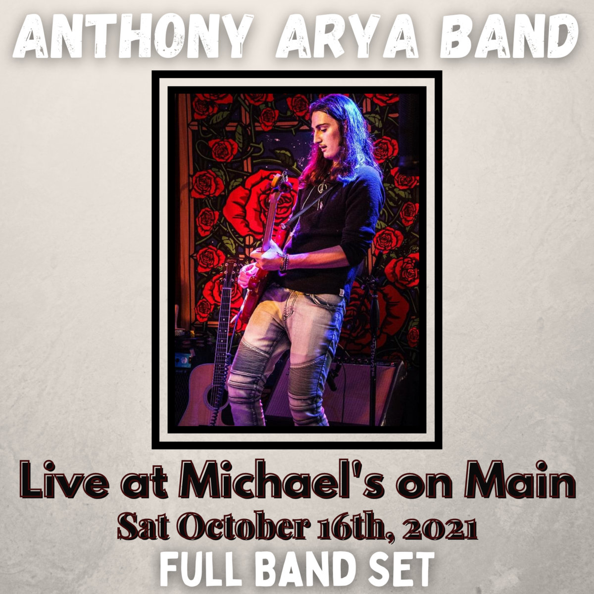 Anthony Arya Band: Live at Michael's on Main | Anthony Arya