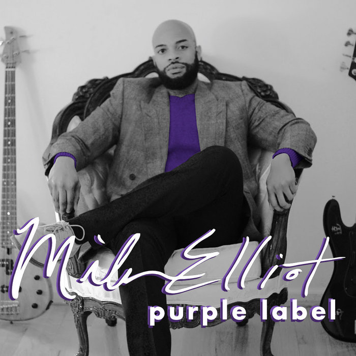 Purple Label | Miles Elliot