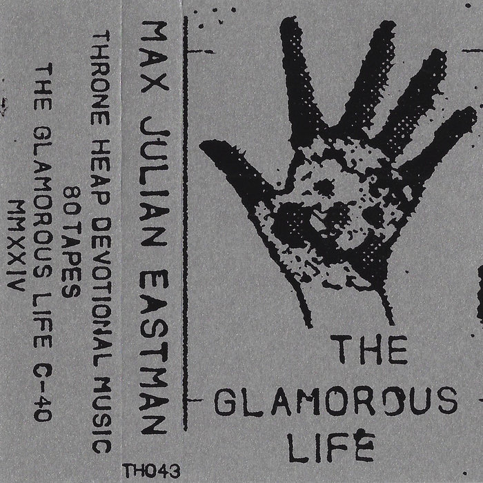 The Glamorous Life | Max Julian Eastman | Max Eastman