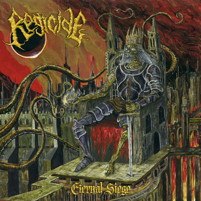 Eternal Siege | Regicide