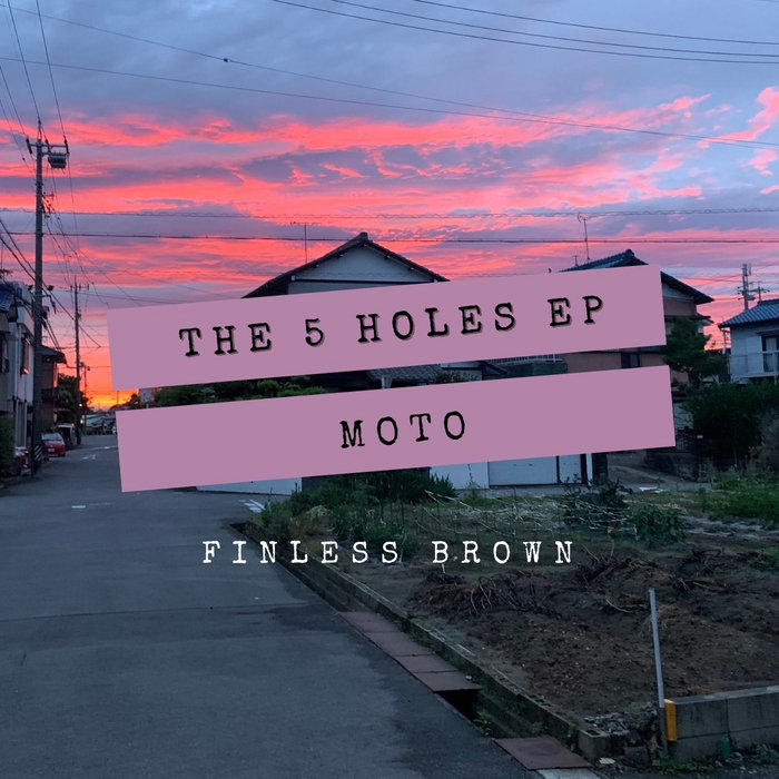 5 Holes Ep | Moto | Paulie Rhyme