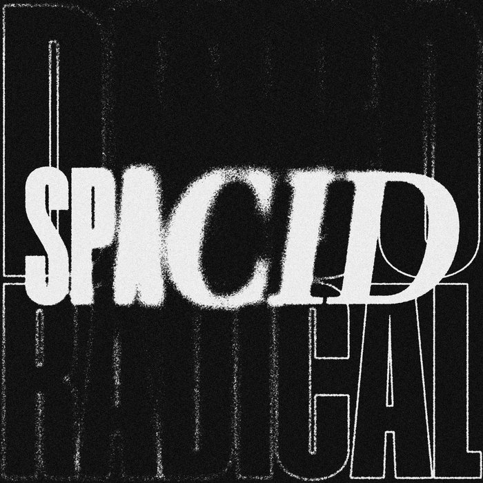 Spacid | Disco Radical