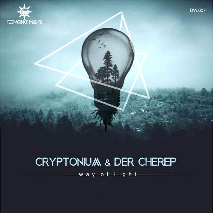 Way Of Light | CRYPTONIUM & DER CHEREP | demonic wavs
