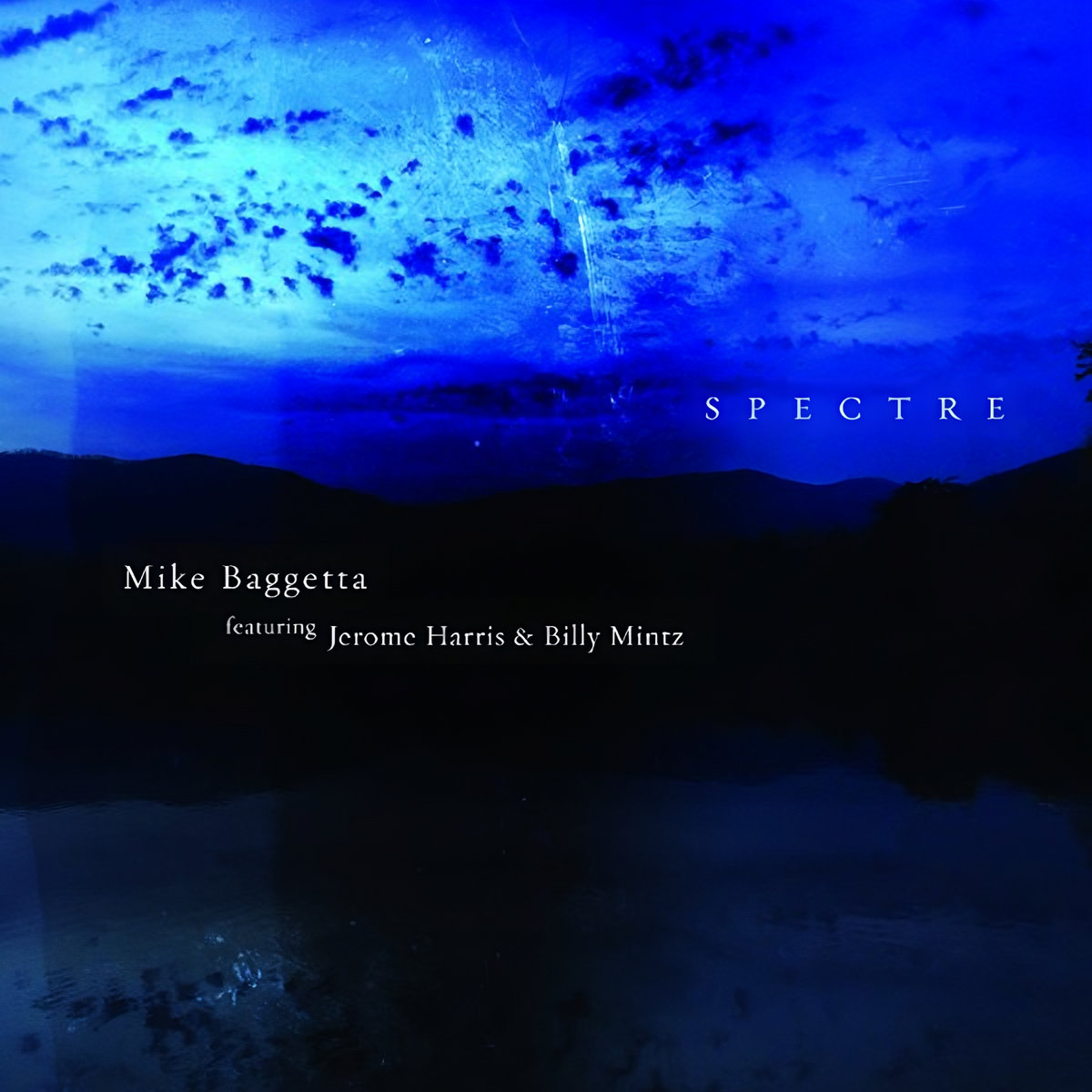 Spectre | Mike Baggetta | Fresh Sound Records