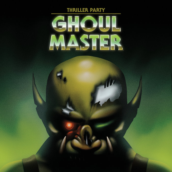 Ghoul Master Thriller Party ghoul-master-thriller-party