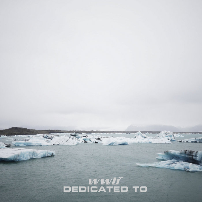 Dedicated to | Whitewildbear