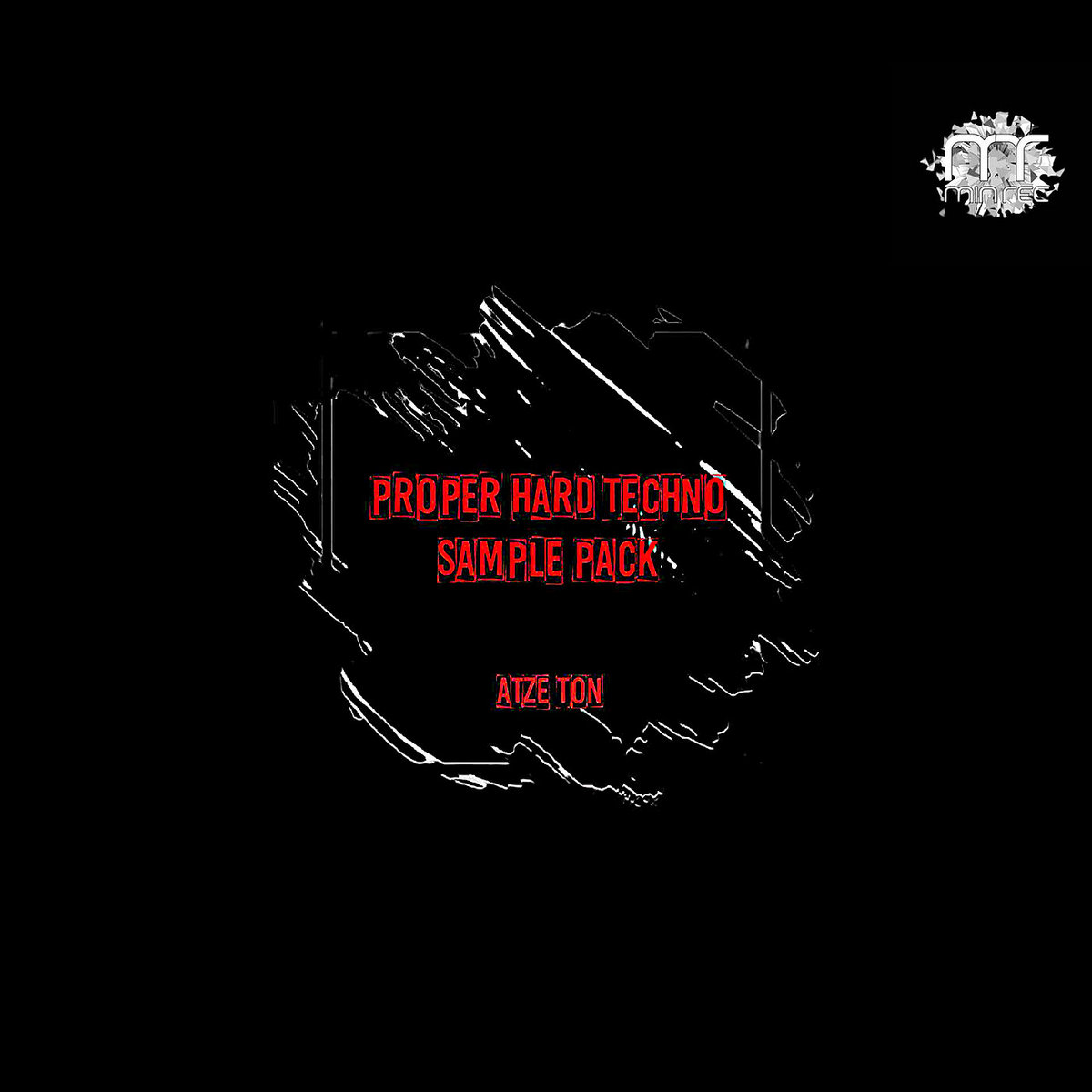 PROPER HARD TECHNO SAMPLE PACK | Atze Ton | miniTEK Records
