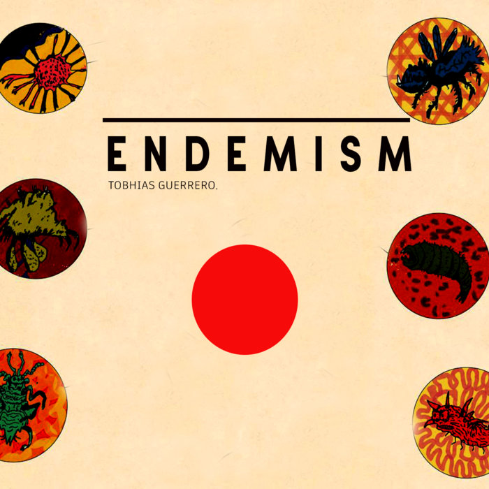 Endemism. | Tobhias Guerrero
