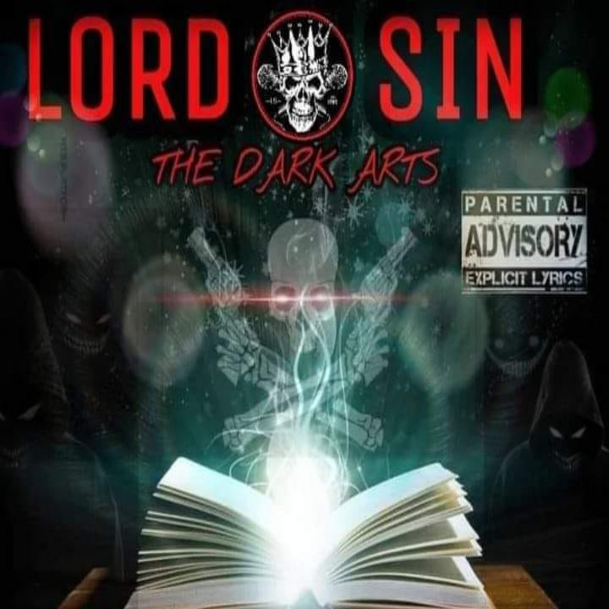 The Dark Arts | Lord Sin | LORD SIN