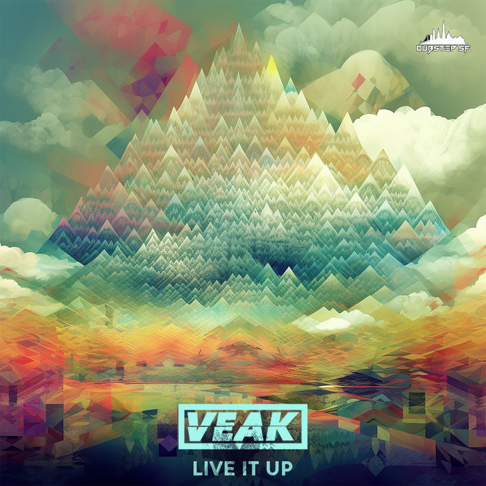 Veak - Live It Up (dubstepSF249 - Dubstep SF) | Dubstep SF