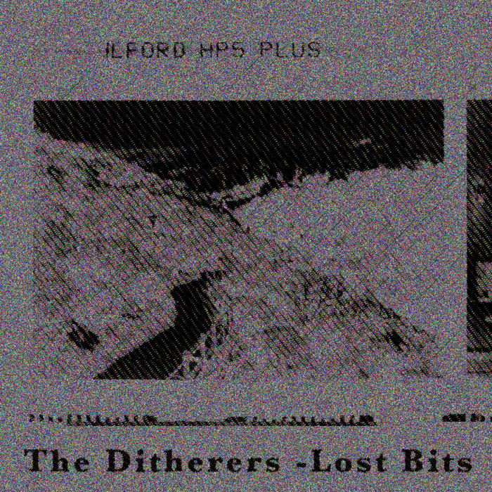 Lost Bits | The Ditherers