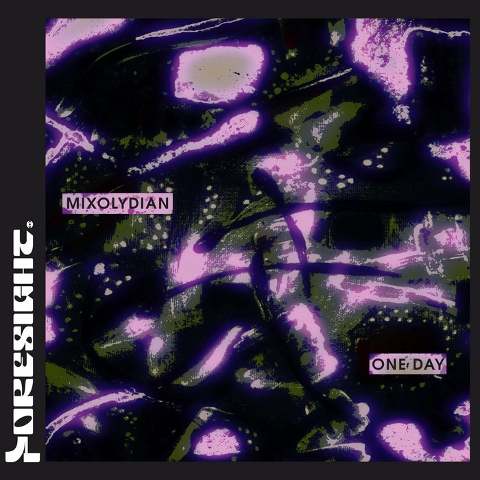 One Day | Mixolydian | Foresight Records