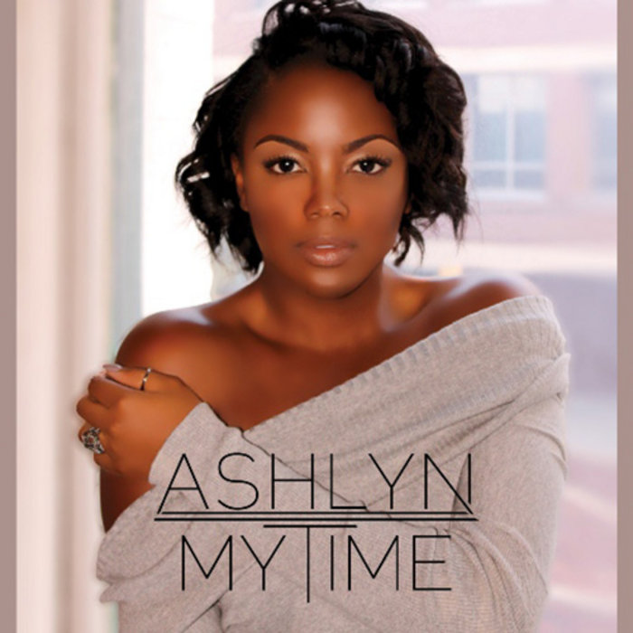 My Time | Ashlyn C | Ashlyn C.