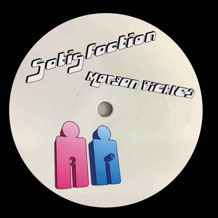 Satisfaction | Morgan Pickles | MorganPickles