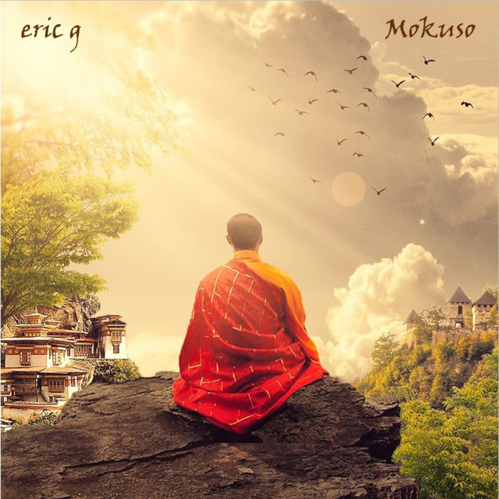 Mokuso | eric g