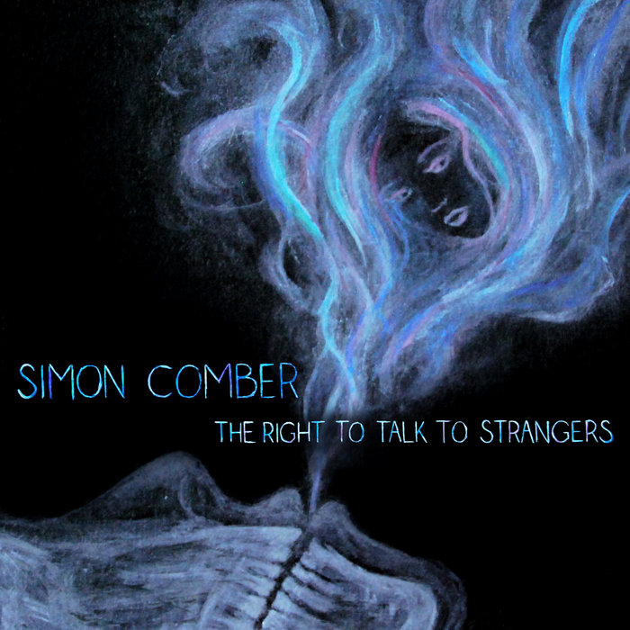The Right to Talk to Strangers | Simon Comber