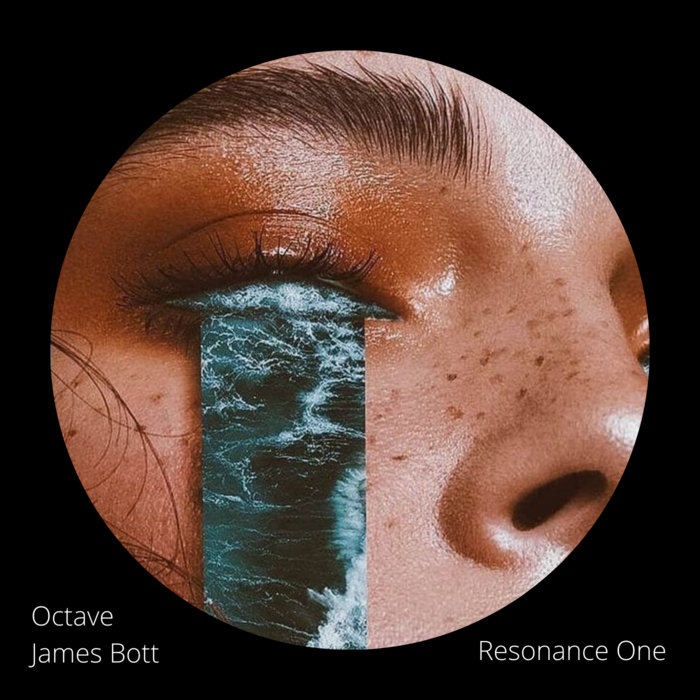 Resonance One | Octave, James Bott | Resonance Music