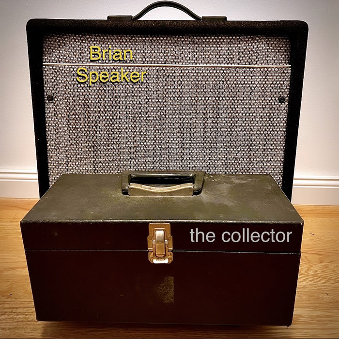 The Collector | Brian Speaker